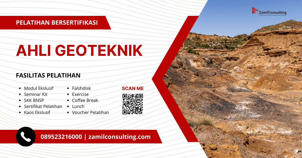Pelatihan Bersertifikasi Ahli Geoteknik - Zamil Consulting